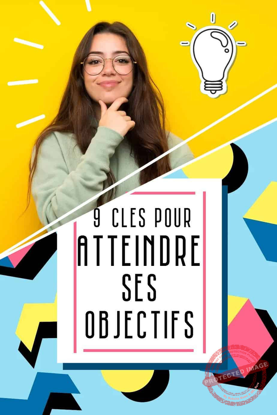 Atteindre Ses Objectifs : 9 Solutions Puissantes Dévoilées